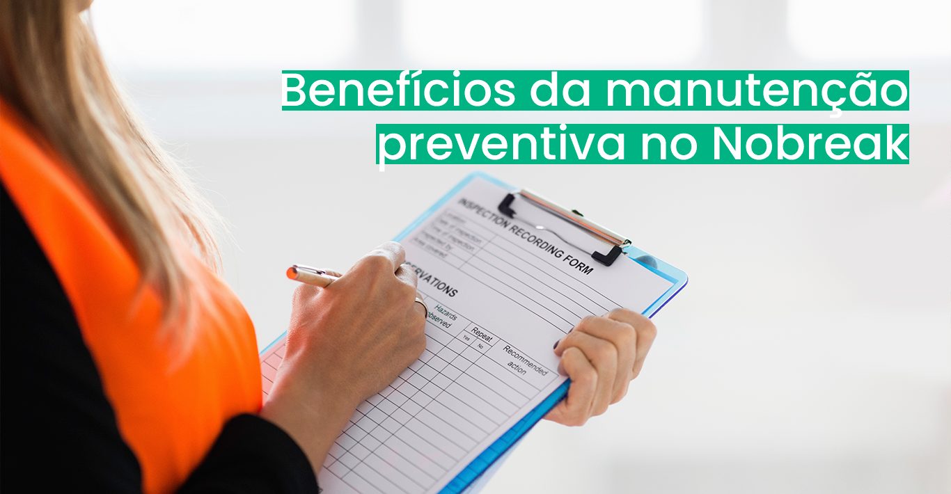 Importância da manutenção preventiva no NOBREAK - Keepee Facilities